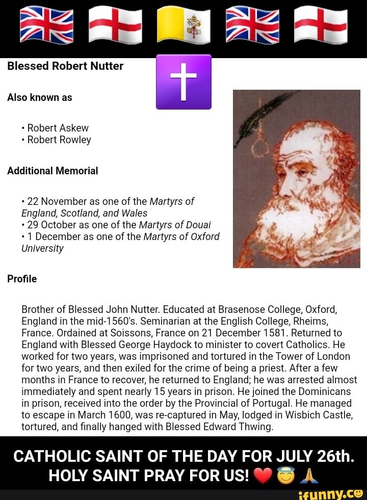 Blessed Robert Nutter Also known as Robert Askew + Robert Rowley ...