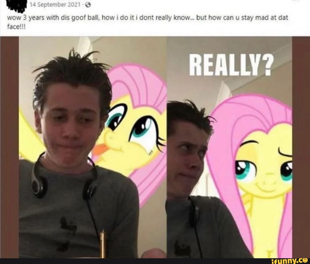 10 wow 3 years with dis goof ball, hew really know... bur hew can stay ...