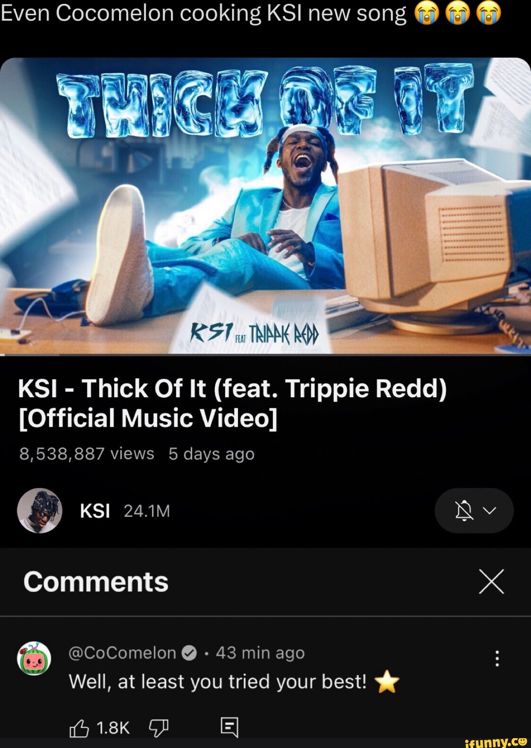 Even Cocomelon cooking KSI new song I KSI - Thick Of It (feat. Trippie ...