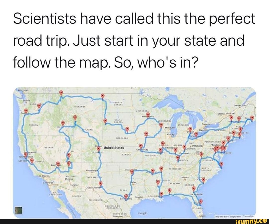 Scientists have called this the perfect road trip. Just start in your ...