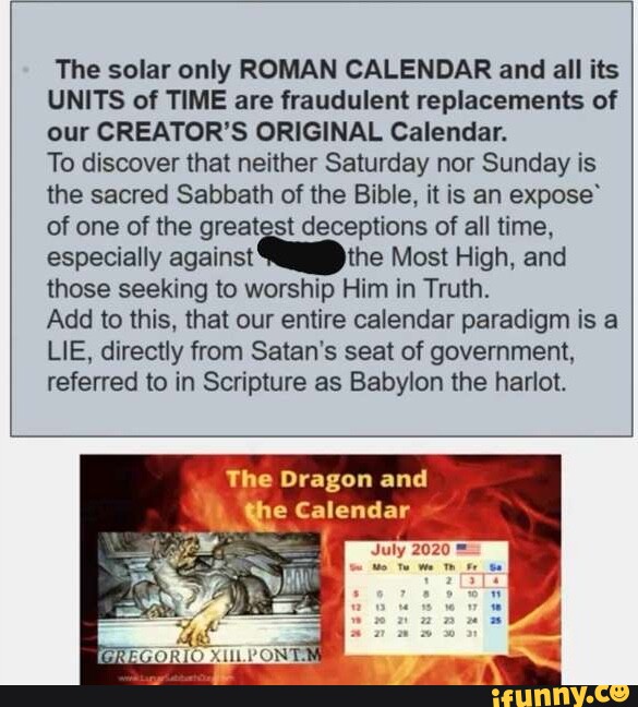 The solar only ROMAN CALENDAR and all its UNITS of TIME are fraudulent ...