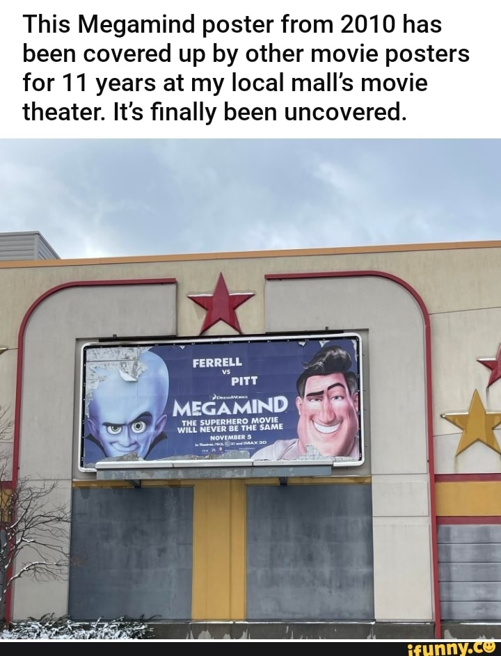This Megamind poster from 2010 has been covered up by other movie ...