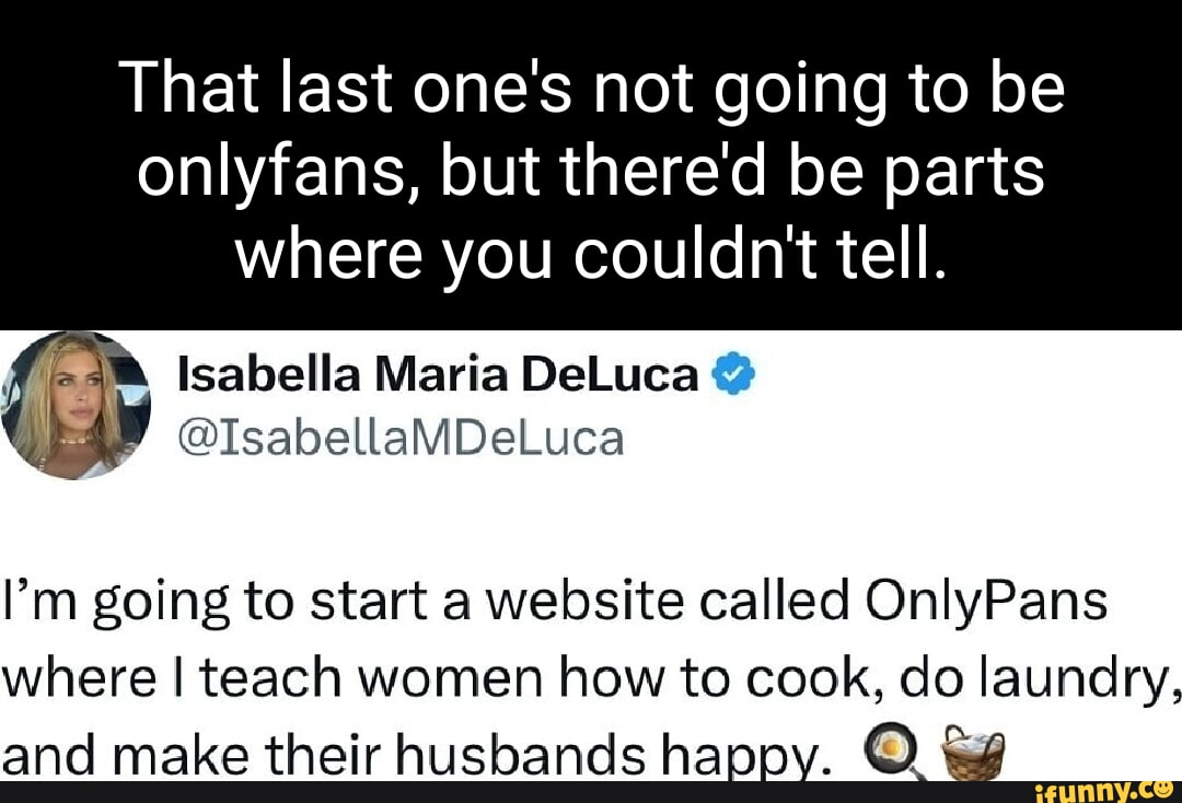 Onlypans memes. Best Collection of funny Onlypans pictures on iFunny