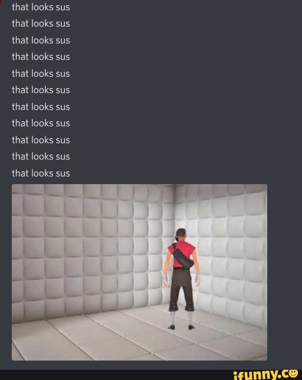 That looks sus that looks sus that looks sus that looks sus that looks ...