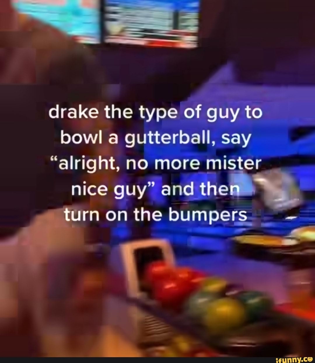 Gutterball memes. Best Collection of funny Gutterball pictures on iFunny