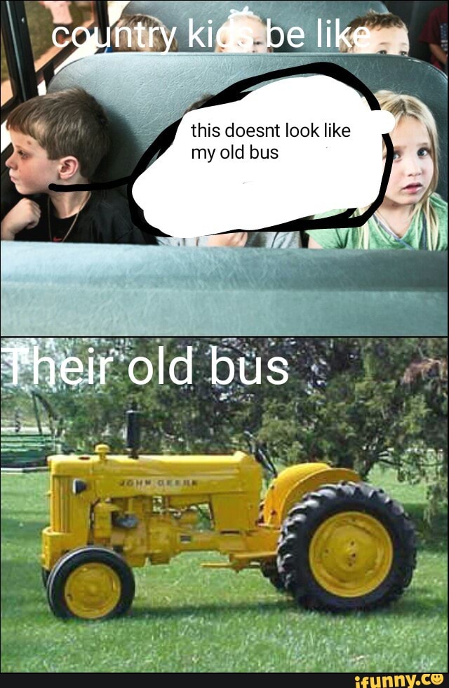 This doesnt look like my old bus - iFunny