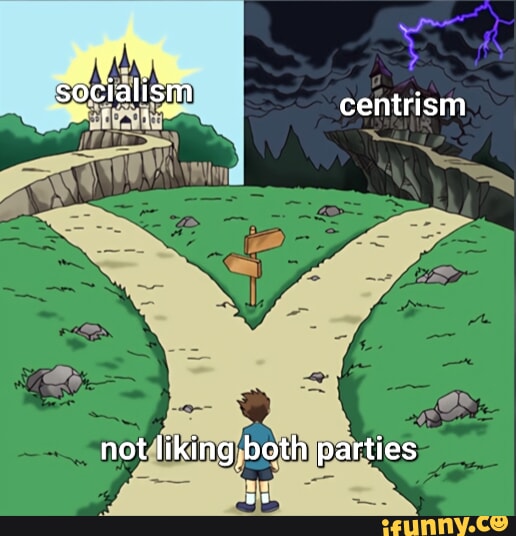 Centrism memes. Best Collection of funny Centrism pictures on iFunny