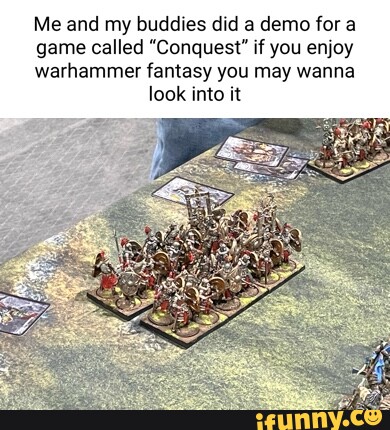 Conquest memes. Best Collection of funny Conquest pictures on iFunny