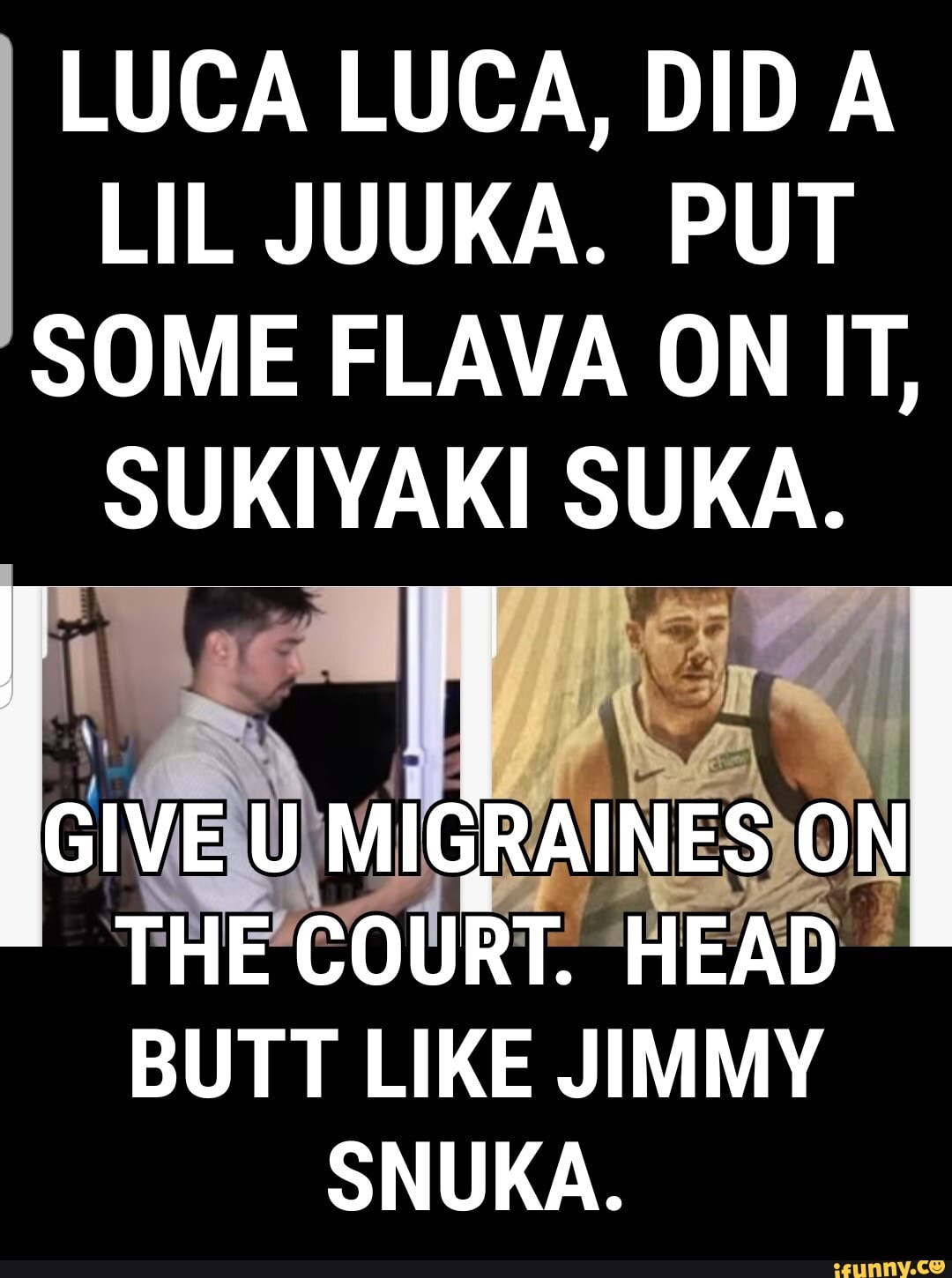 Snuka memes. Best Collection of funny Snuka pictures on iFunny