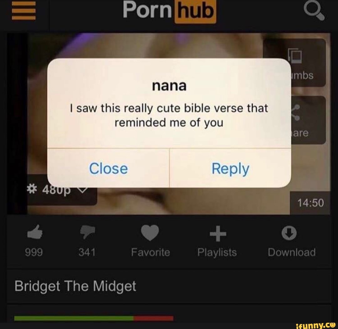 Nana I saw this really cute bible verse that reminded me of you - iFunny