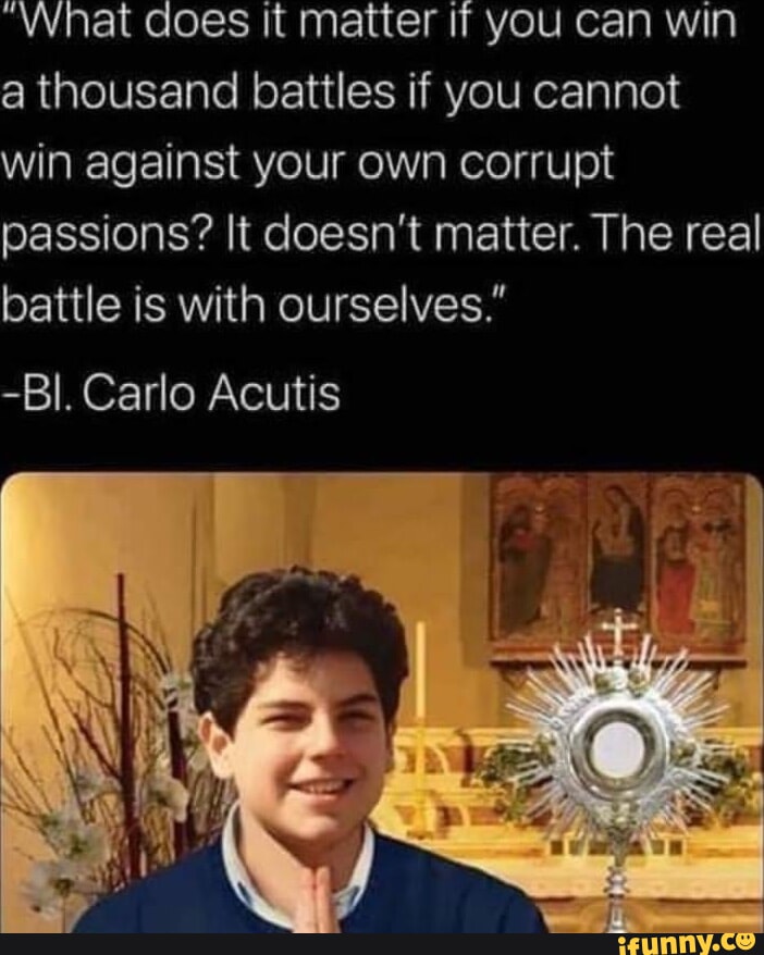 Acutis memes. Best Collection of funny Acutis pictures on iFunny