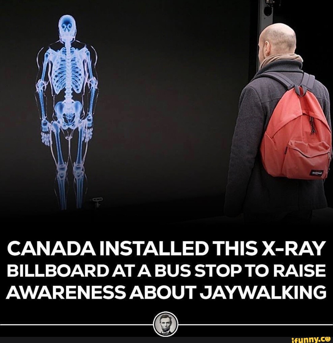 CANADA INSTALLED THIS X-RAY BILLBOARD AT A BUS STOP TO RAISE AWARENESS ...