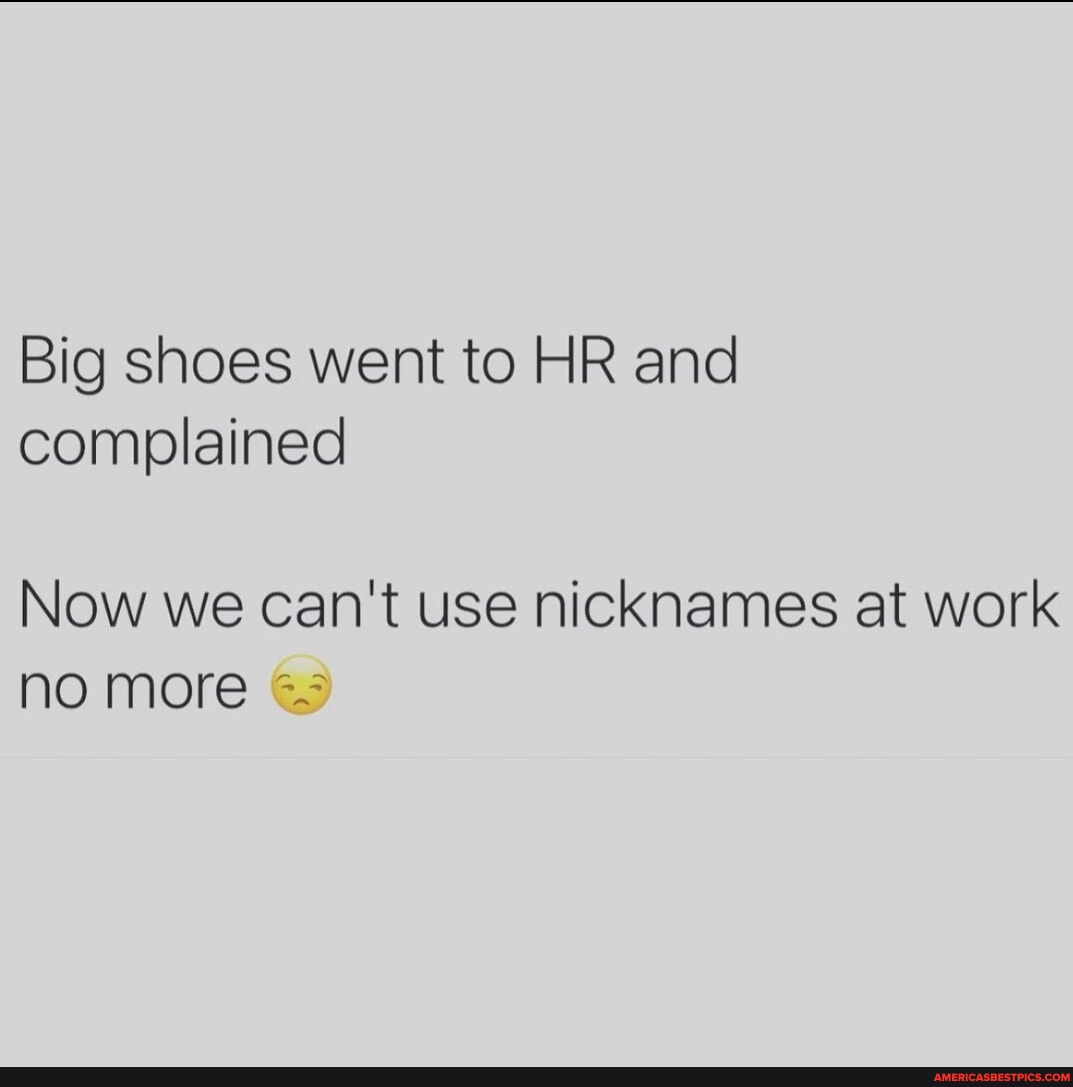 Nicknames memes. Best Collection of funny Nicknames pictures on America ...