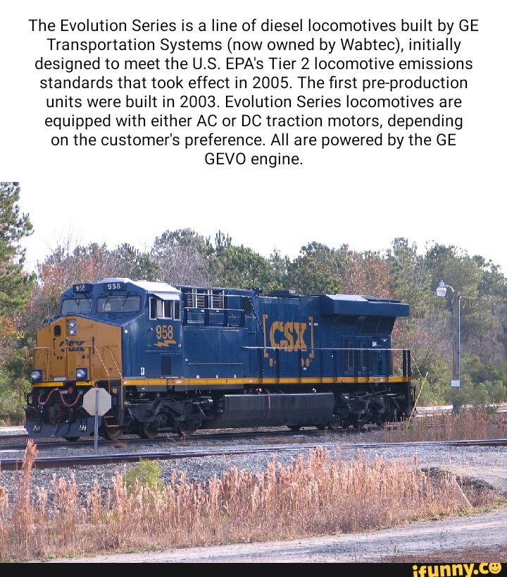 The Evolution Series is a line of diesel locomotives built by GE ...