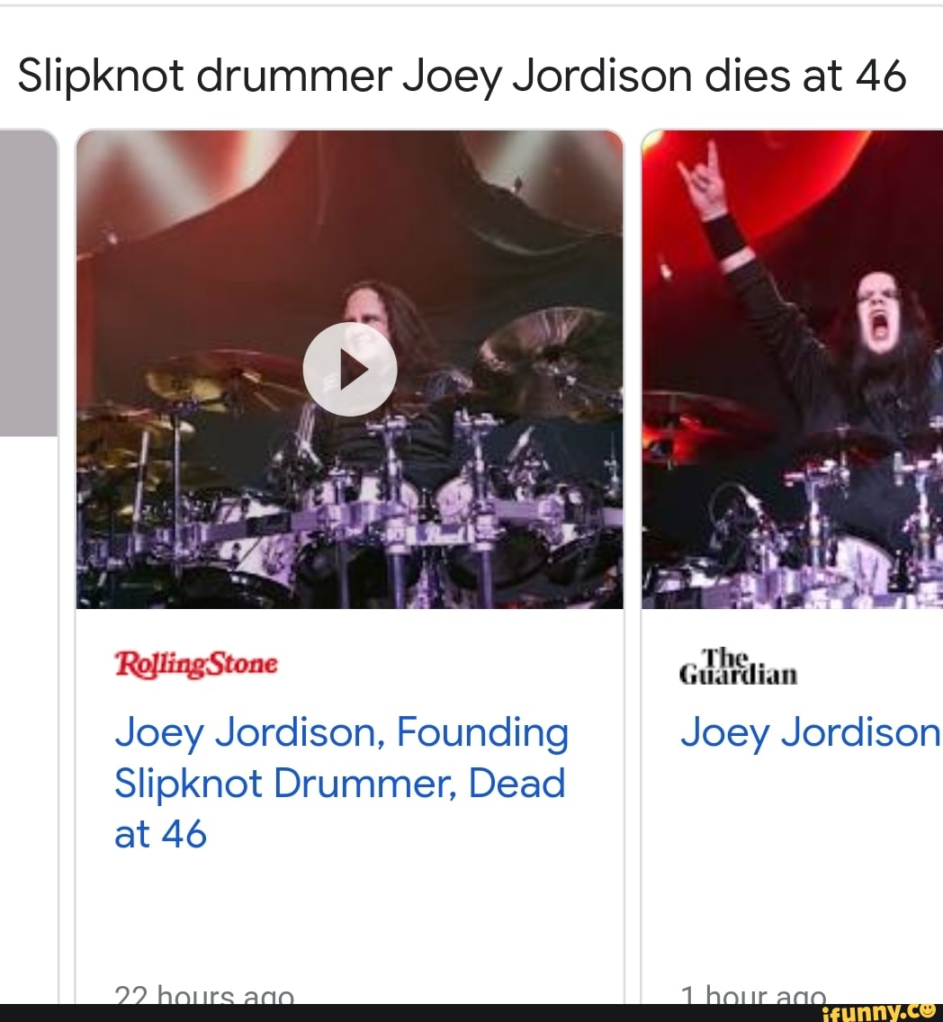 Slipknot drummer Joey Jordison dies at 46 RollingStone Joey Jordison ...