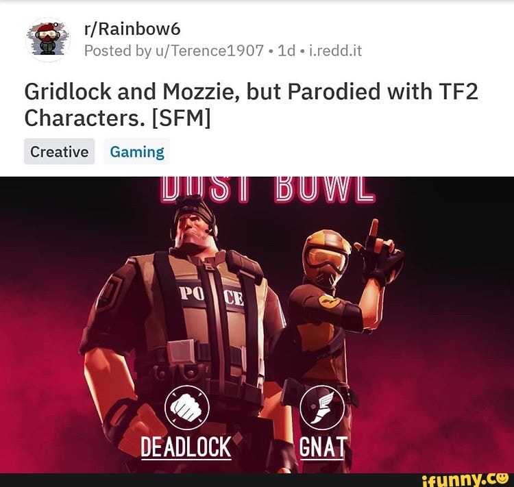Gridlock and Mozzie, but Parodíed with TF2 Characters. [SFM] - iFunny
