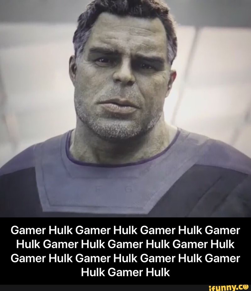 Gamer Hulk Gamer Hulk Gamer Hulk Gamer Hulk Gamer Hulk Gamer Hulk Gamer ...