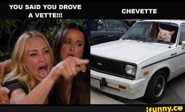 Chevette memes. Best Collection of funny Chevette pictures on iFunny