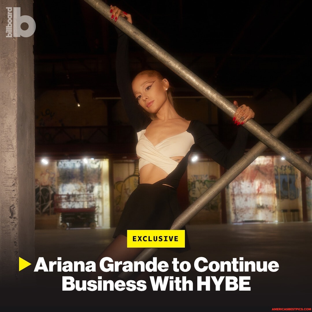 Ariana Grande and HYBE led by CEO Scooter Braun are continuing their ...