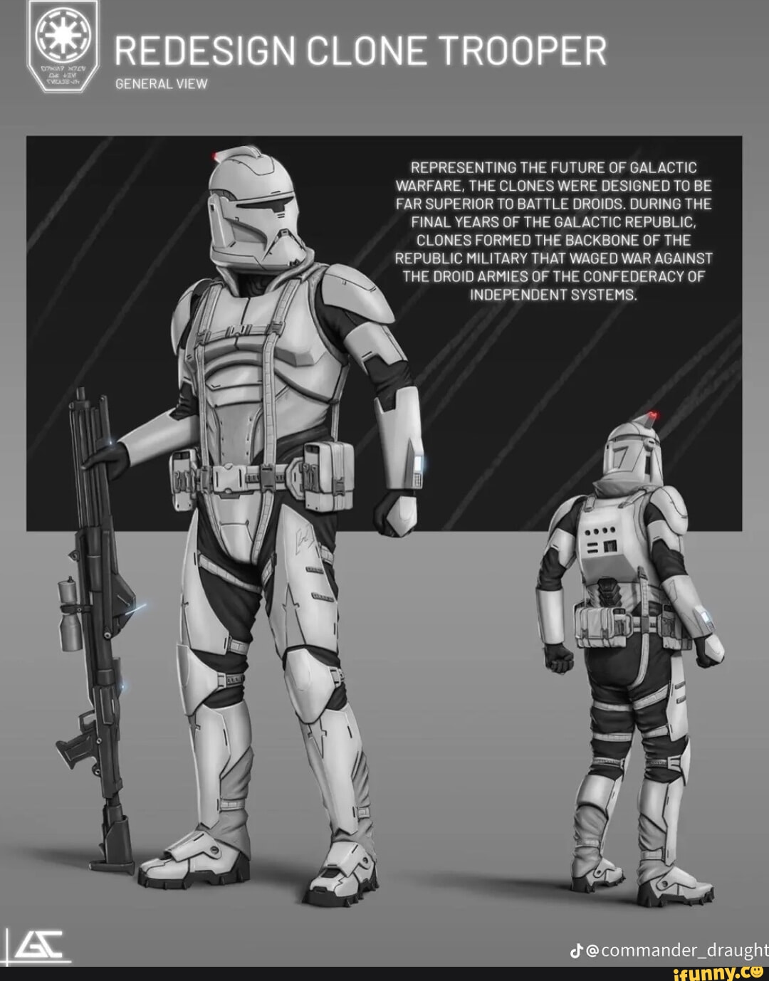 REDESIGN CLONE TROOPER GCN RA VIEW REPRESENTING THE FUTURE OF GALACTIC ...