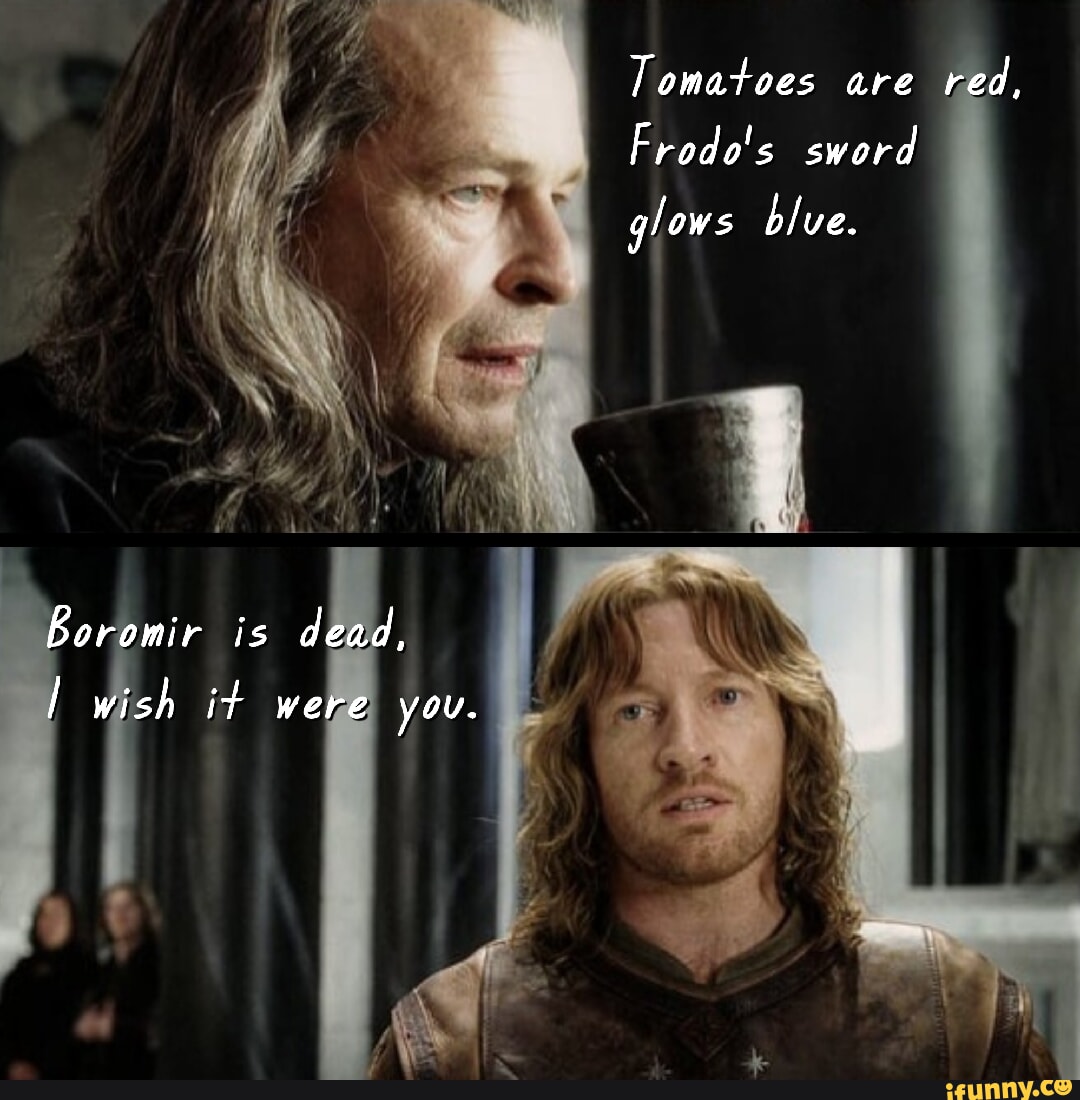 Denethor_ii memes. Best Collection of funny Denethor_ii pictures on iFunny