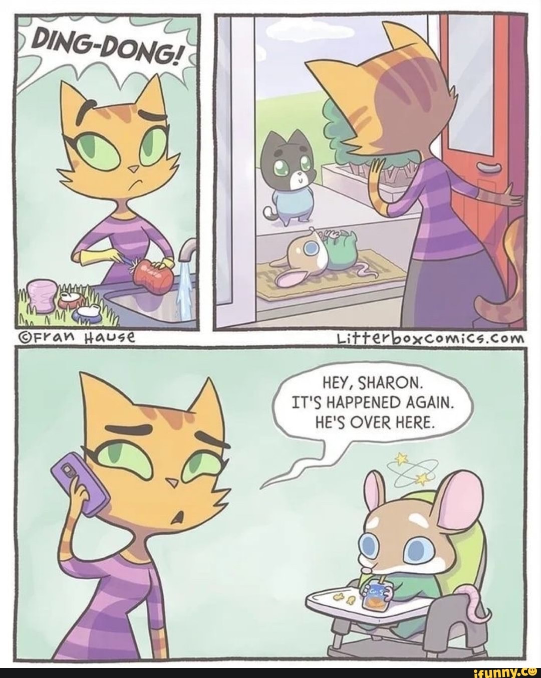 HEY, SHARON. IT'S HAPPENED AGAIN. HE'S OVER HERE. - iFunny