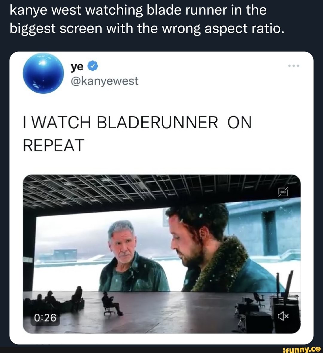 Kanye west watching blade runner in the biggest screen with the wrong ...