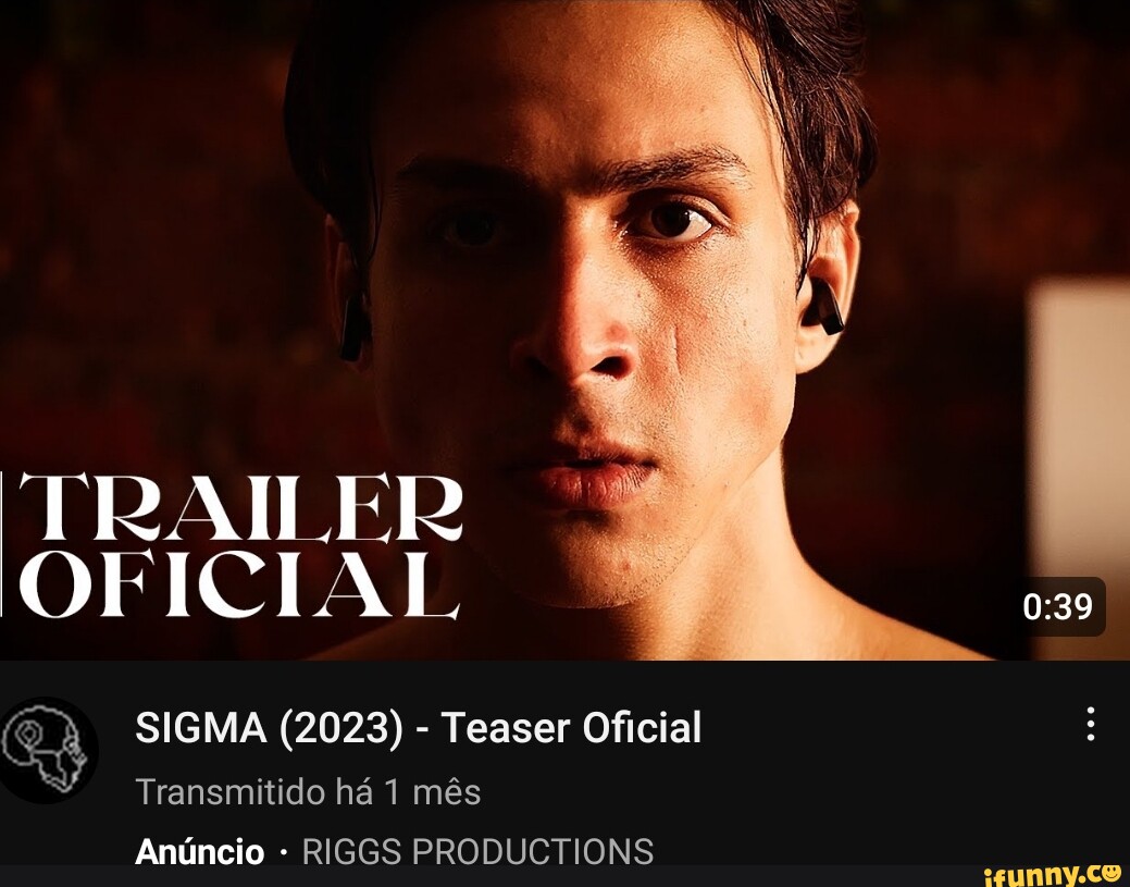 TRAILER OFICIAL SIGMA (2023) - Teaser Oficial Transmitido há 1 mês ...