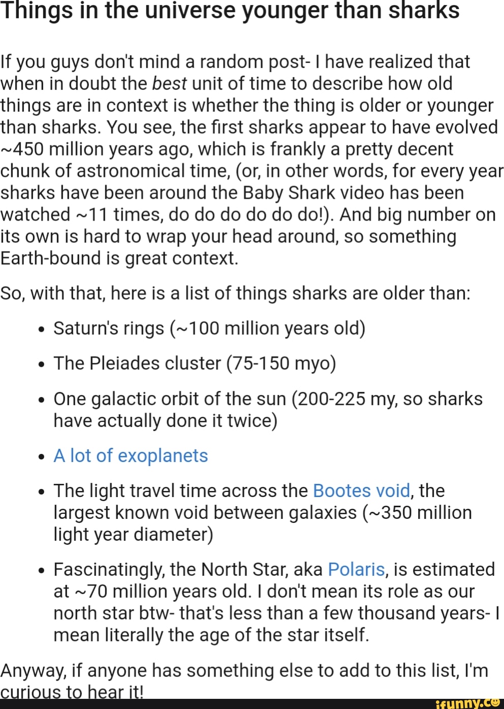 Things in the universe younger than sharks If you guys don't mind a ...
