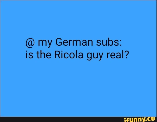 Ricola memes. Best Collection of funny Ricola pictures on iFunny