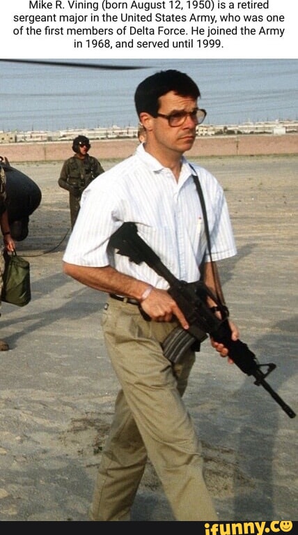 Mike R. Vining (born August 12, 1950) is a retired sergeant major in ...