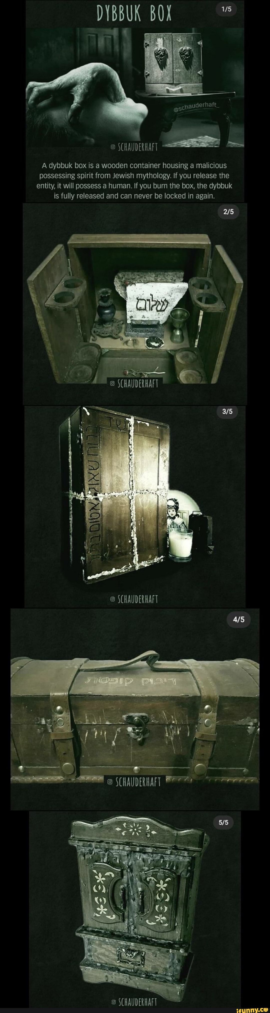 A dybbuk box is a wooden container housing a malicious possessing ...