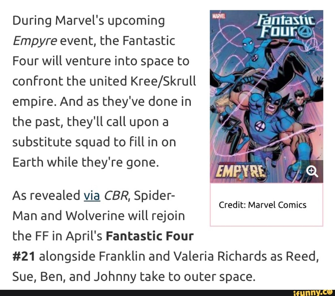 During Marvel's upcoming pe Fantastic. Empyre event, the Fantastic Four ...