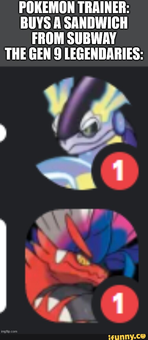 POKEMON TRAINER: BUYS A SANDWICH FROM SUBWAY THE GEN 9 LEGENDARIES ...