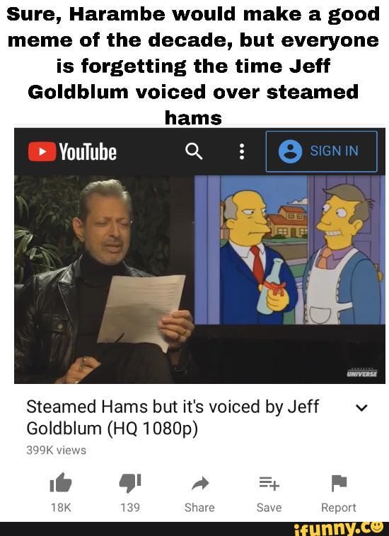 Sure, Harambe would make a good meme of the decade, but everyone is ...