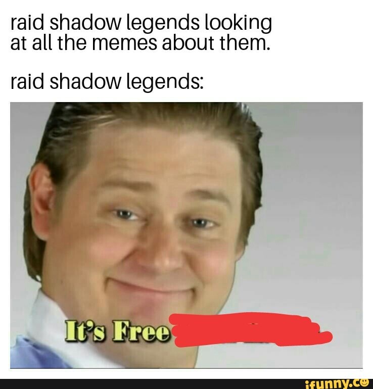 Raid shadow legends looking at all the memes about them. raid shadow ...