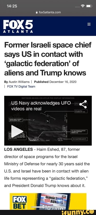Former Israeli space chief says US in contact with 'galactic federation ...