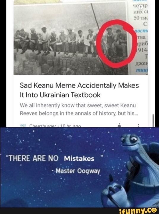 Sad Keanu Meme Accidentally Makes It Into Ukrainian Textbook "THERE ARE ...