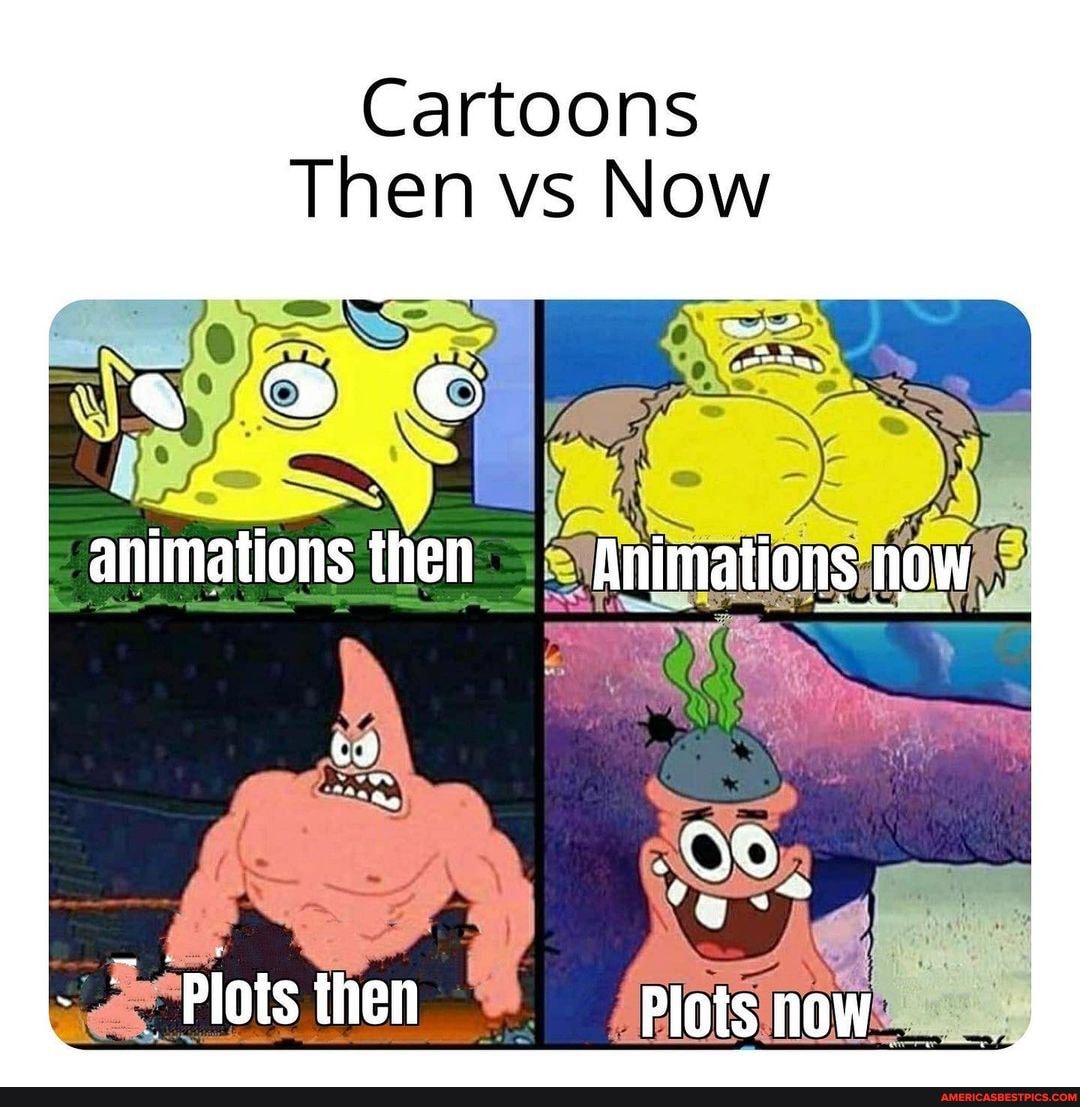 Cartoons Then vs Now animations then Animations now Plots then Plotsnow ...