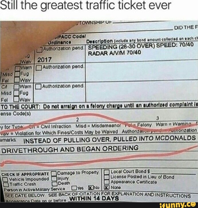 Still the greatest traffic ticket ever THEF VER) SPEED: RADAR AVM ...
