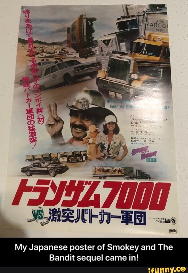 My Japanese poster of Smokey and The Bandit sequel came in! - My ...
