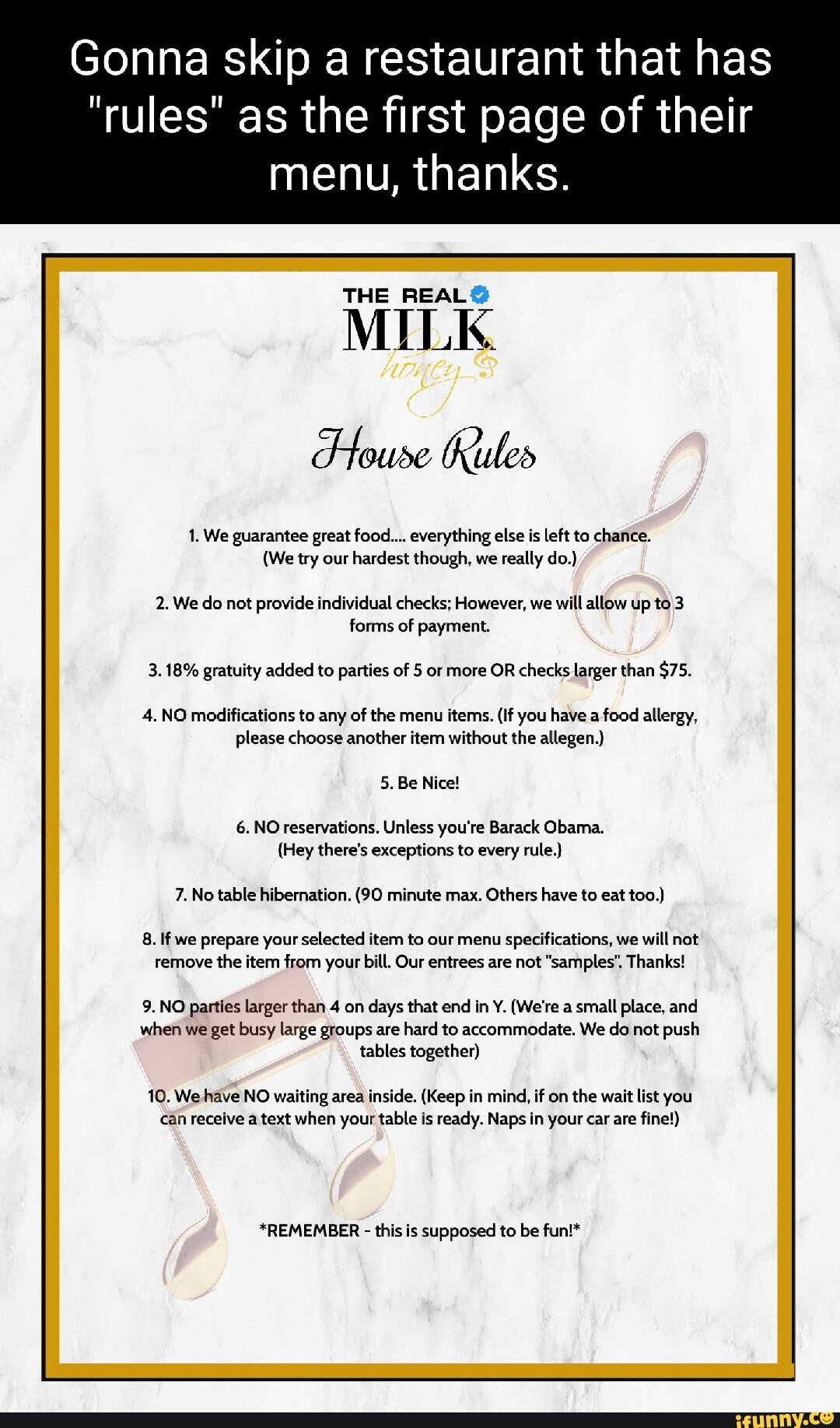 Gonna skip a restaurant that has "rules" as the first page of their ...