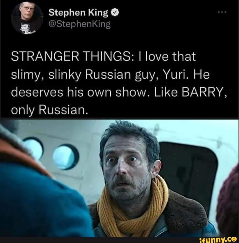 STRANGER THINGS: I love that slimy, slinky Russian guy, Yuri. He ...