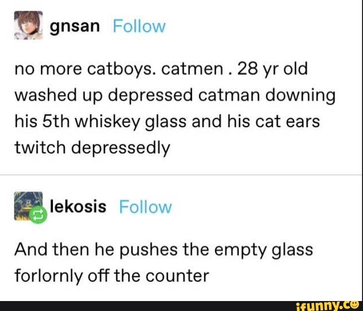 Catmen memes. Best Collection of funny Catmen pictures on iFunny