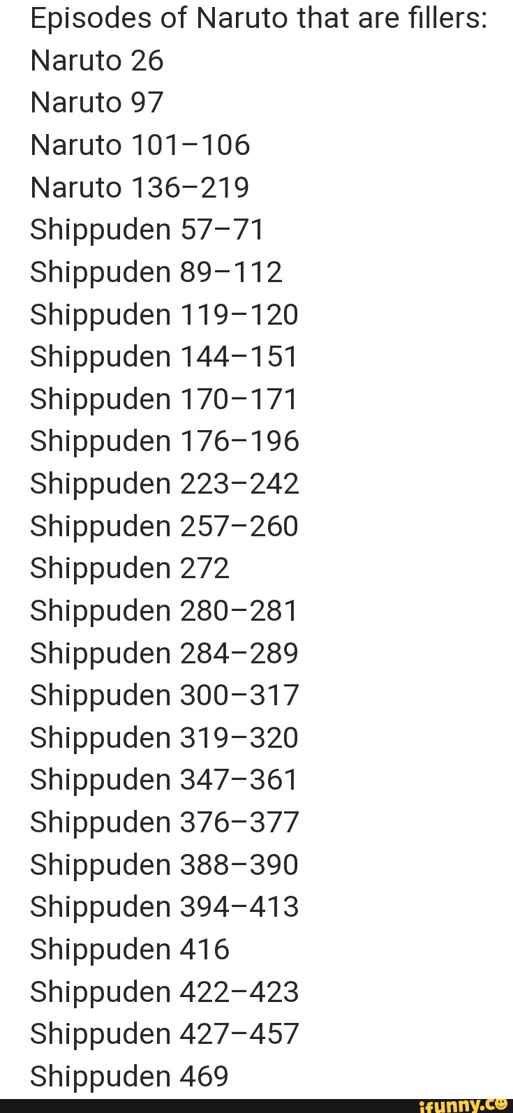 Episodes of Naruto that are fillers: Naruto 26 Naruto 97 Naruto 101-106 ...
