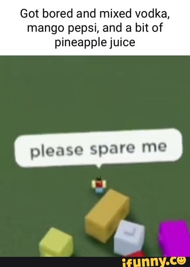 Got bored and mixed vodka, mango pepsi, and a bit of pineapple juice ...