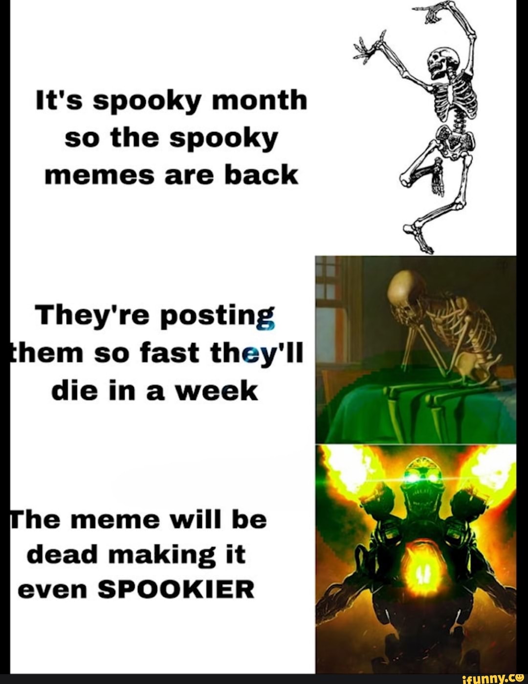 It's spooky month so the spooky memes are back They're posting hem so ...