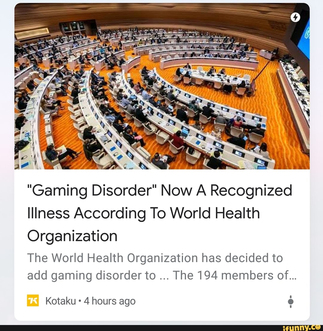 "Gaming Disorder" Now A Recognized Illness According To World Health ...