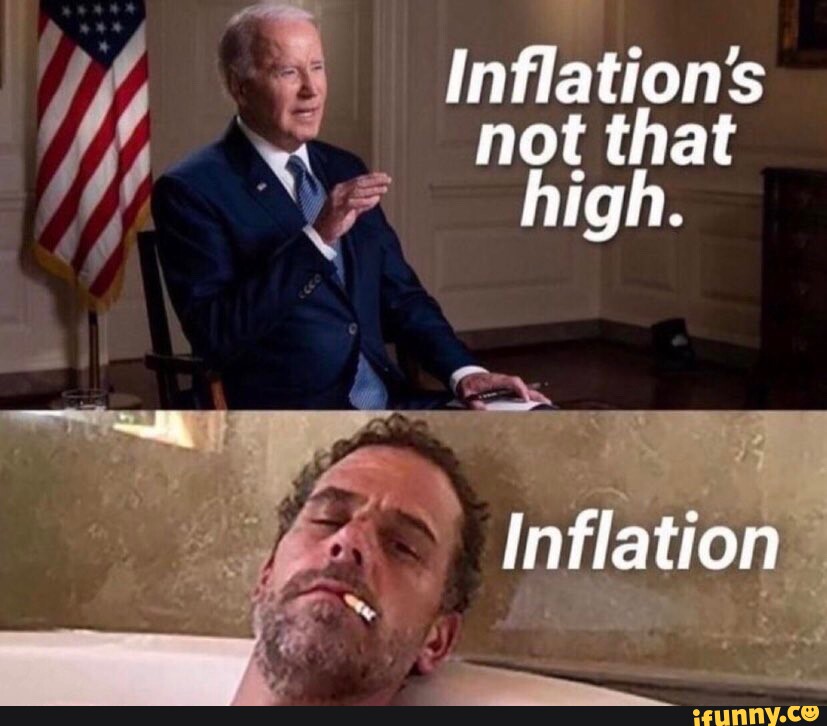 Not that Inflation's high. Inflation" - iFunny