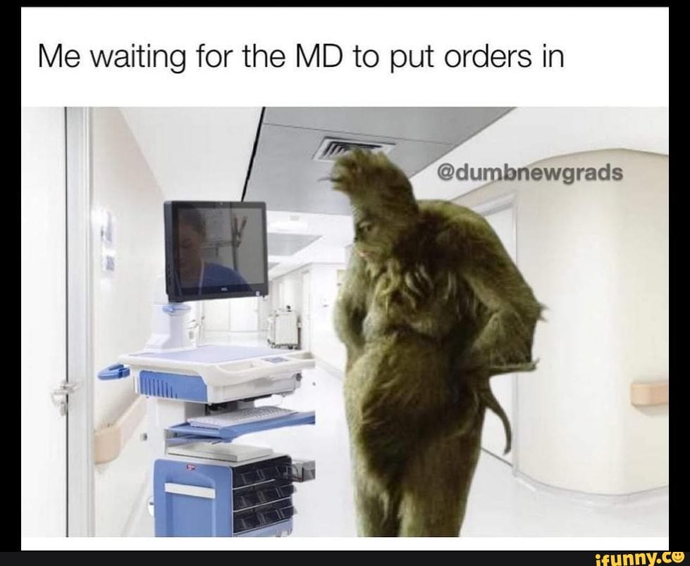 Healthcare Worker Memes posted just in time for night shift - Me ...